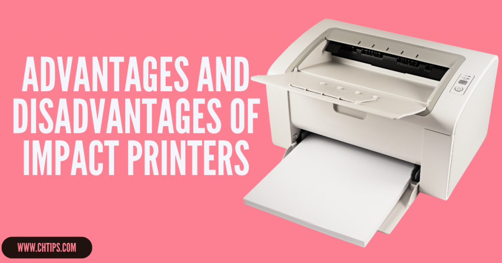 8 Advantages And Disadvantages Of Impact Printers Benefits And 8-advantages-and-disadvantages-of-impact-printers-benefits-and